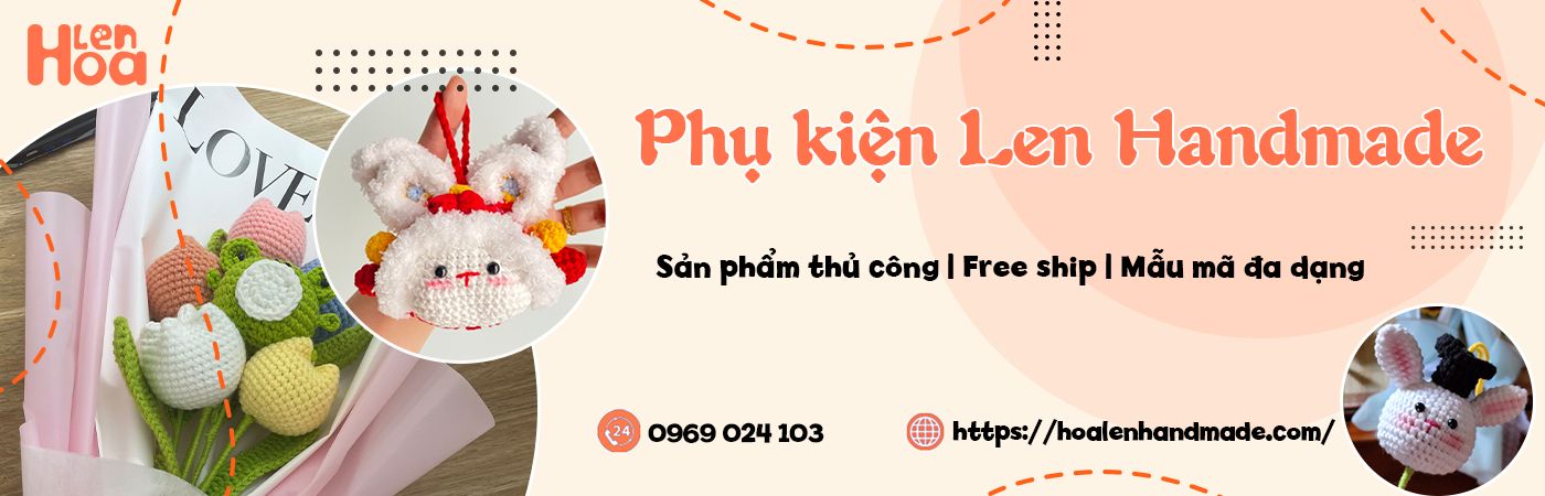 Hoa Len Handmade - Quà tặng ý nghĩa cho người yêu thương